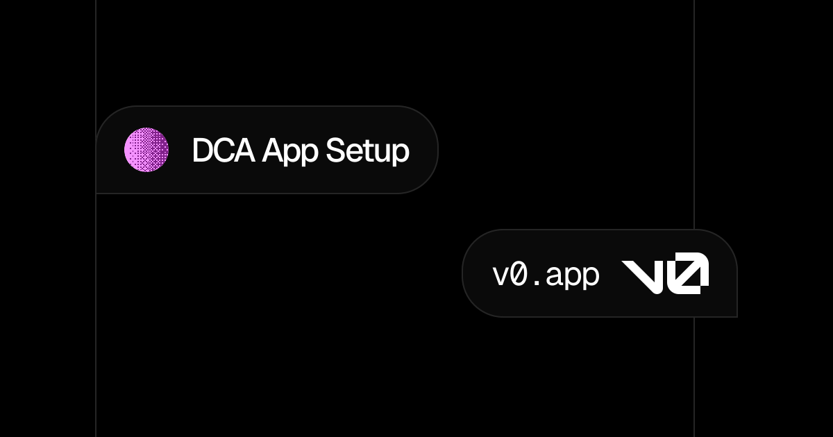 Dca App Setup V0 By Vercel