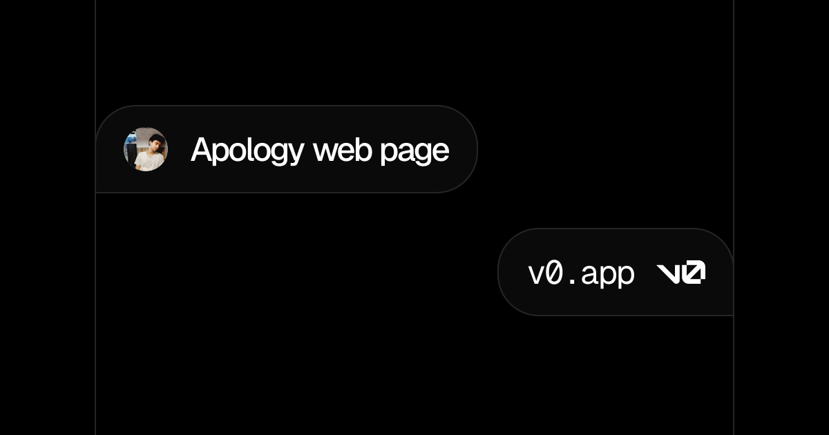 Apology web page - v0 by Vercel