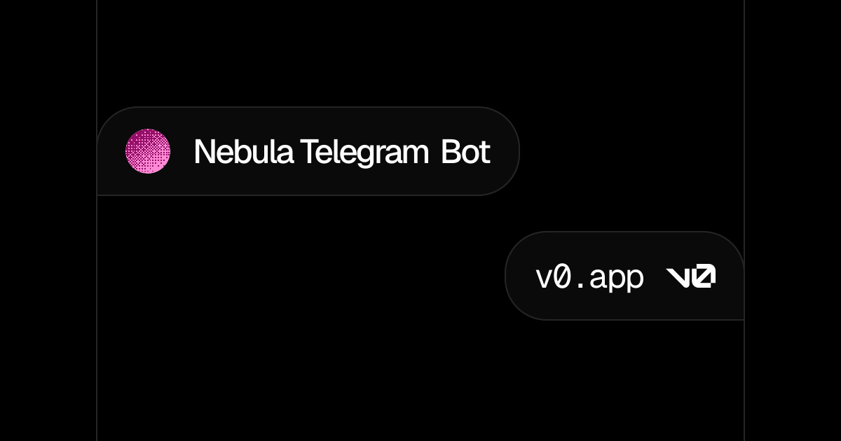 Nebula Telegram Bot - v0 by Vercel