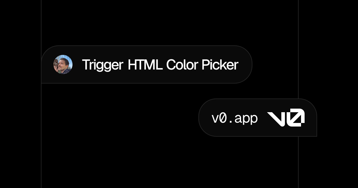Trigger HTML Color Picker - v0 by Vercel