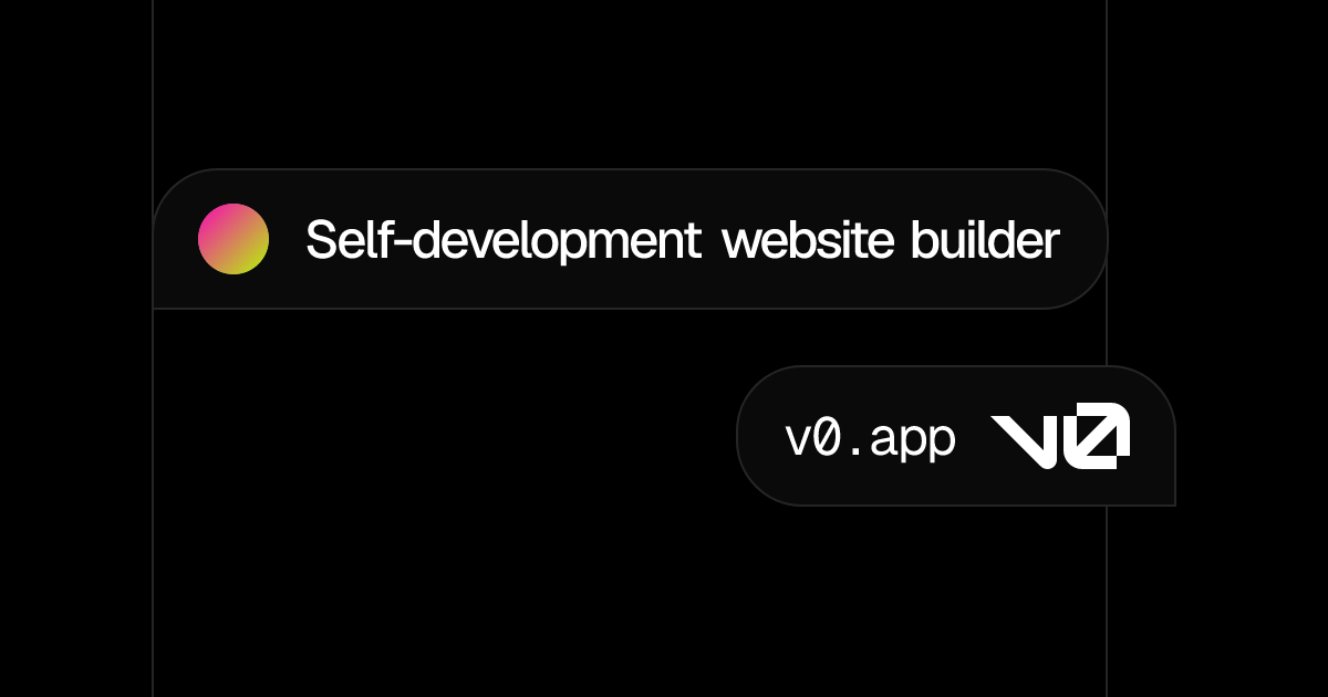 Self-development website builder - v0 by Vercel