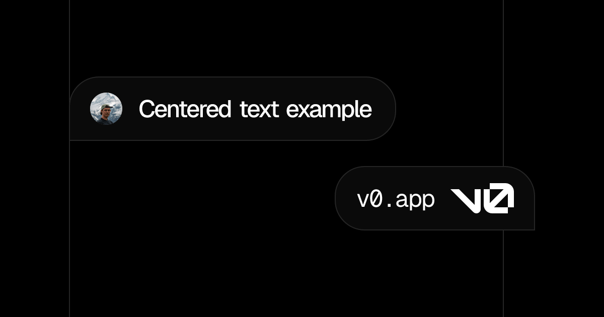 Centered text example - v0 by Vercel