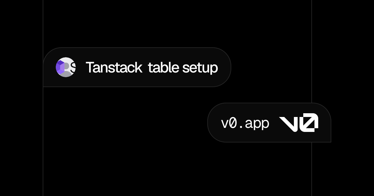 Tanstack table setup - v0 by Vercel