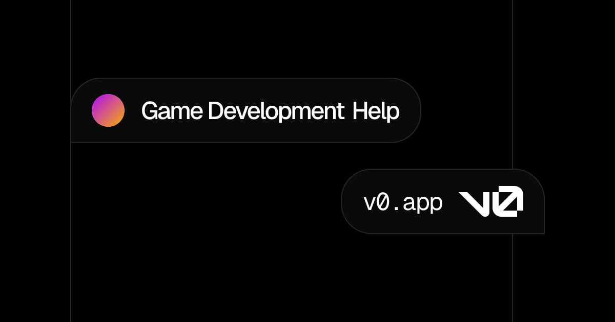 Game Development Help - v0 by Vercel