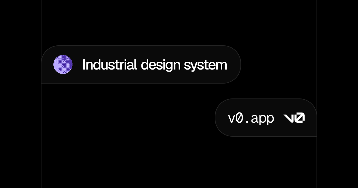 Industrial design system - v0 by Vercel