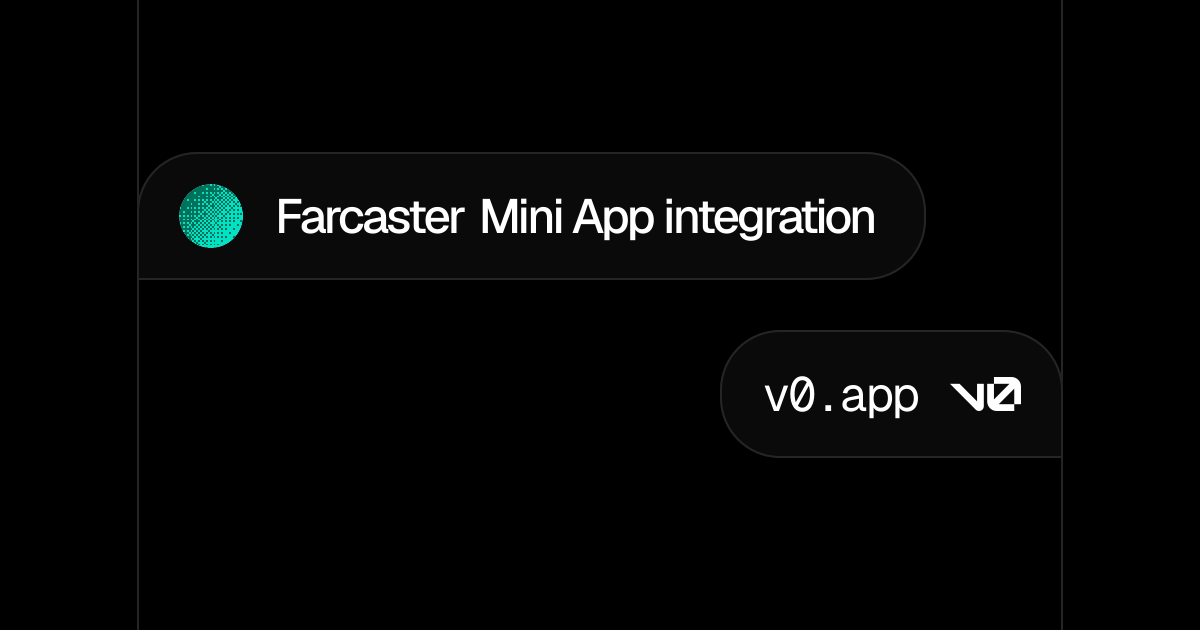 Farcaster Mini App integration - v0 by Vercel