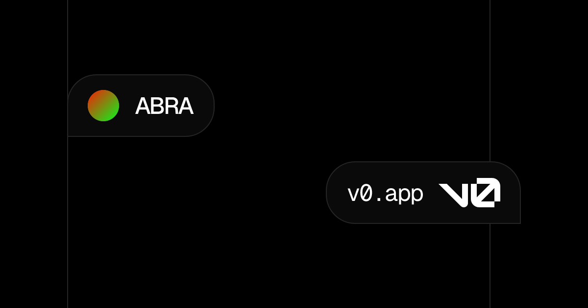 ABRA - v0 by Vercel