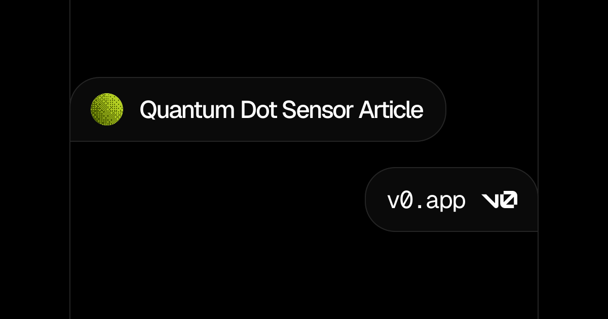 Quantum Dot Sensor Article - v0 by Vercel