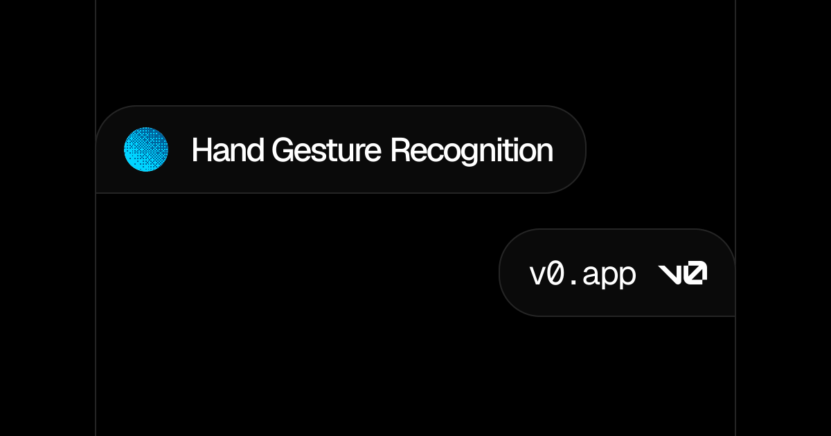 Hand Gesture Recognition - v0 by Vercel