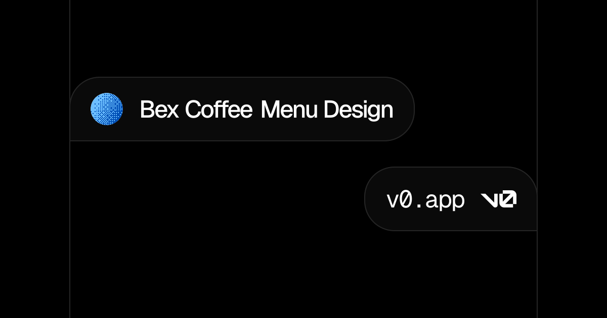 Bex Coffee Menu Design - v0 by Vercel