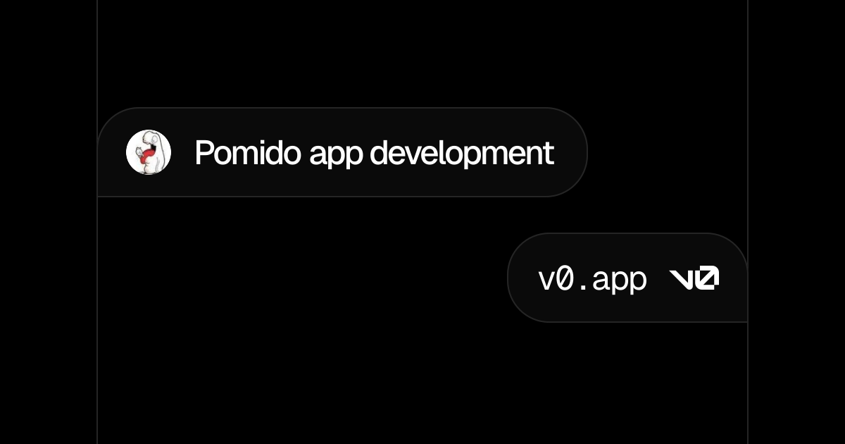 Pomido app development - v0 by Vercel