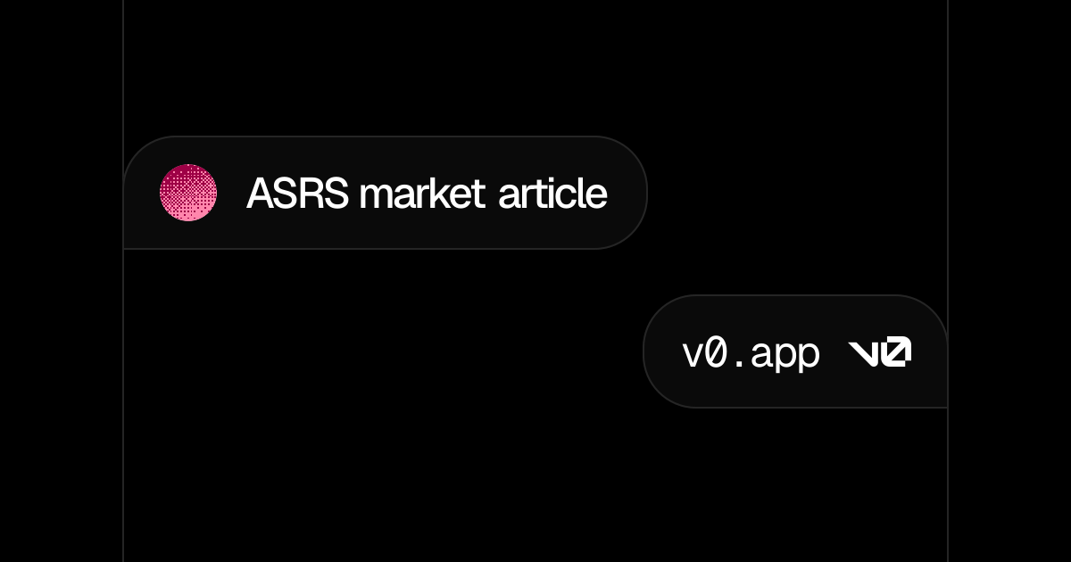 ASRS market article - v0 by Vercel