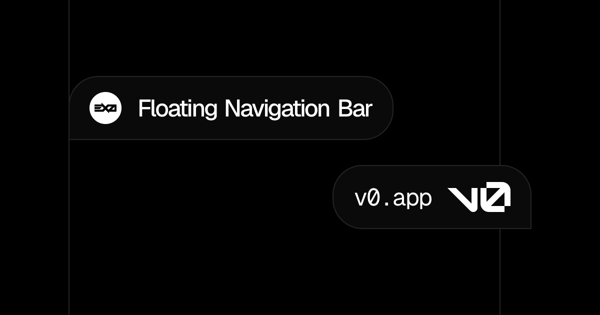 Floating Navigation Bar - v0 by Vercel
