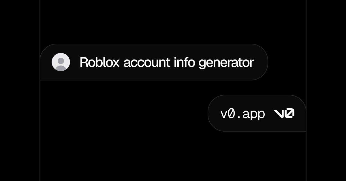Roblox account info generator - v0 by Vercel