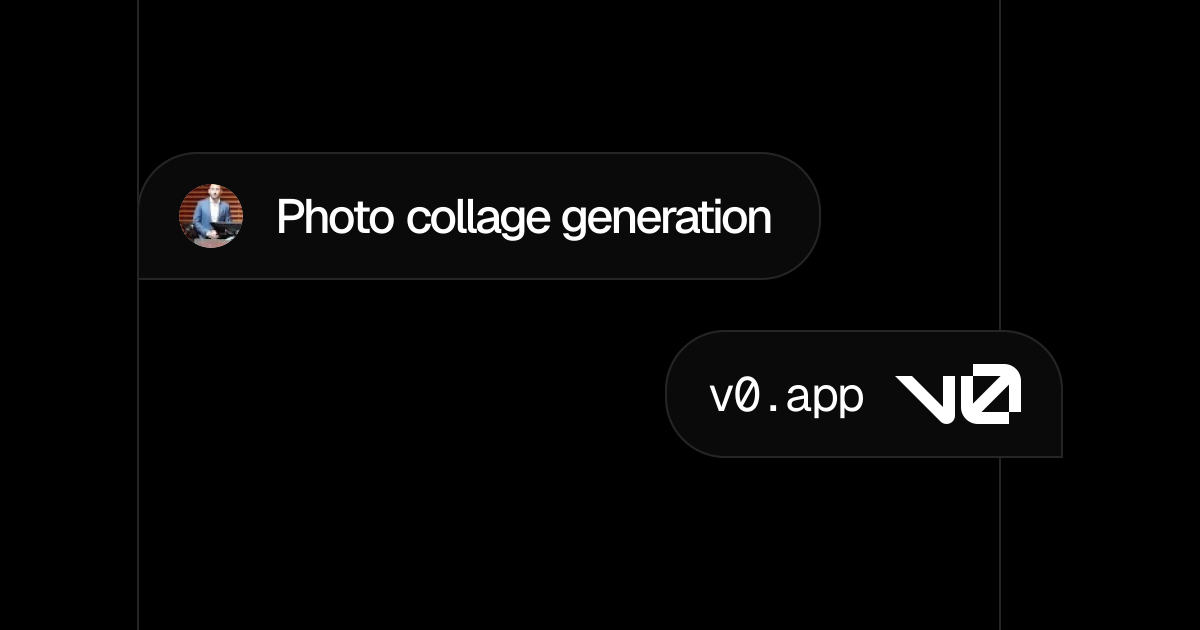 Photo collage generation - v0 by Vercel