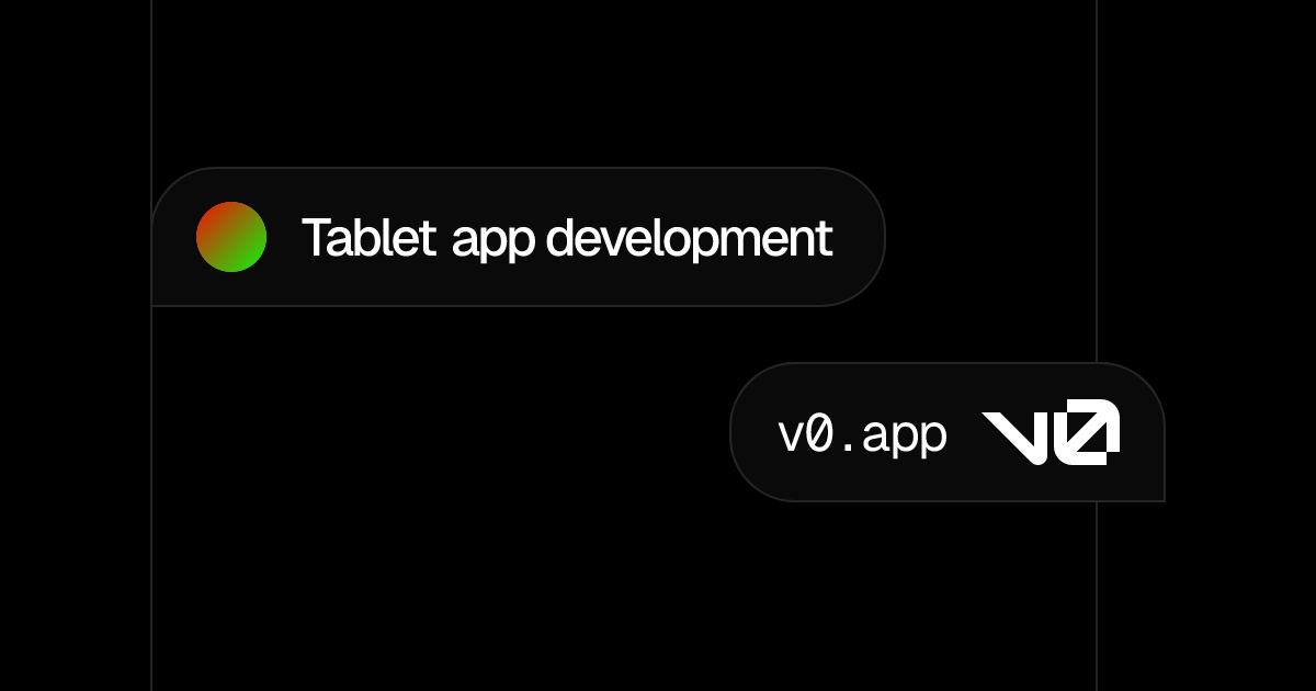 Tablet app development - v0 by Vercel