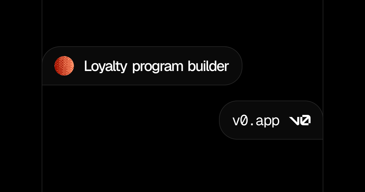 Loyalty program builder - v0 by Vercel