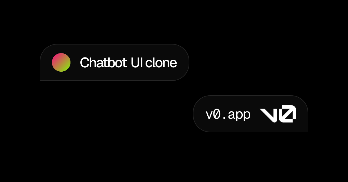 Chatbot UI clone - v0 by Vercel