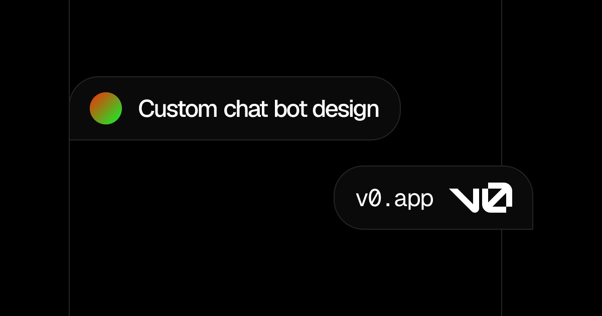Custom chat bot design - v0 by Vercel