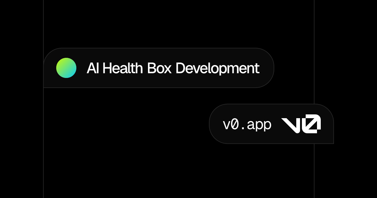 AI Health Box Development - v0 by Vercel