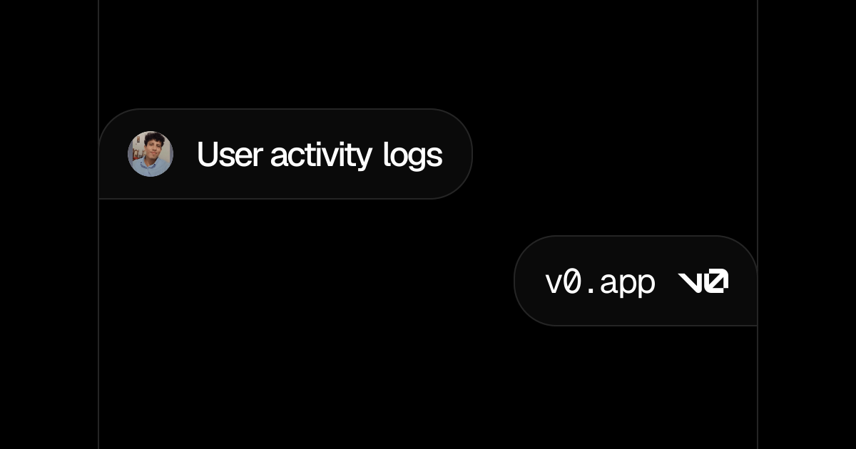 User activity logs - v0 by Vercel