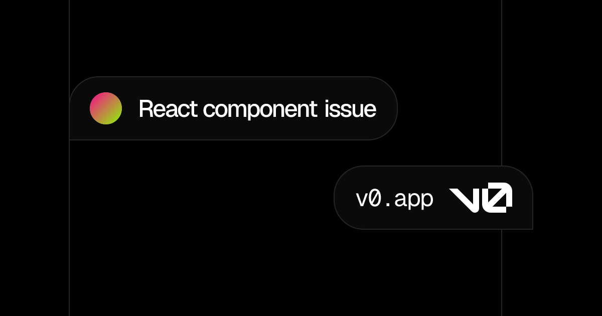 React Component Issue V0 By Vercel 0116
