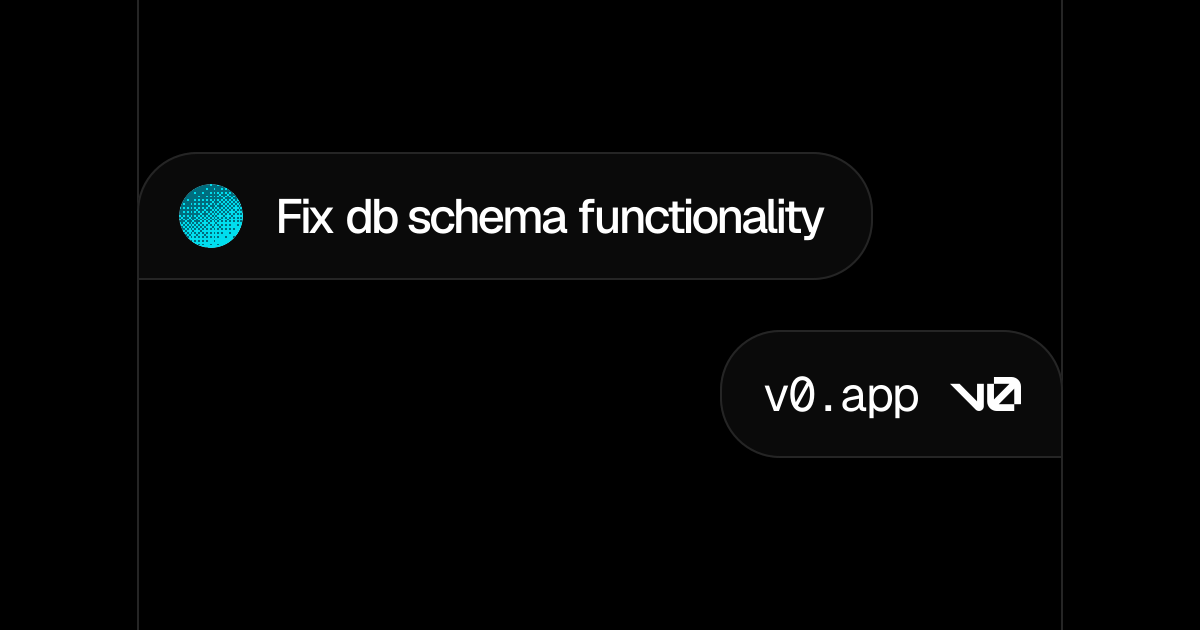 Fix db schema functionality - v0 by Vercel