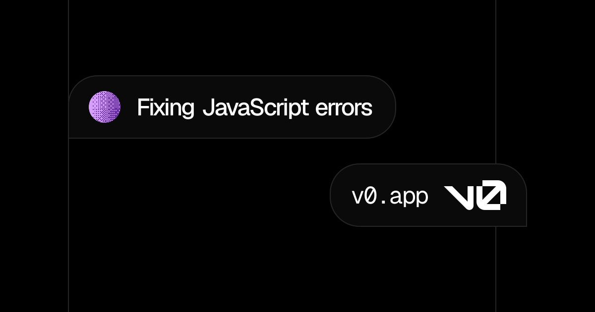Fixing JavaScript errors - v0 by Vercel