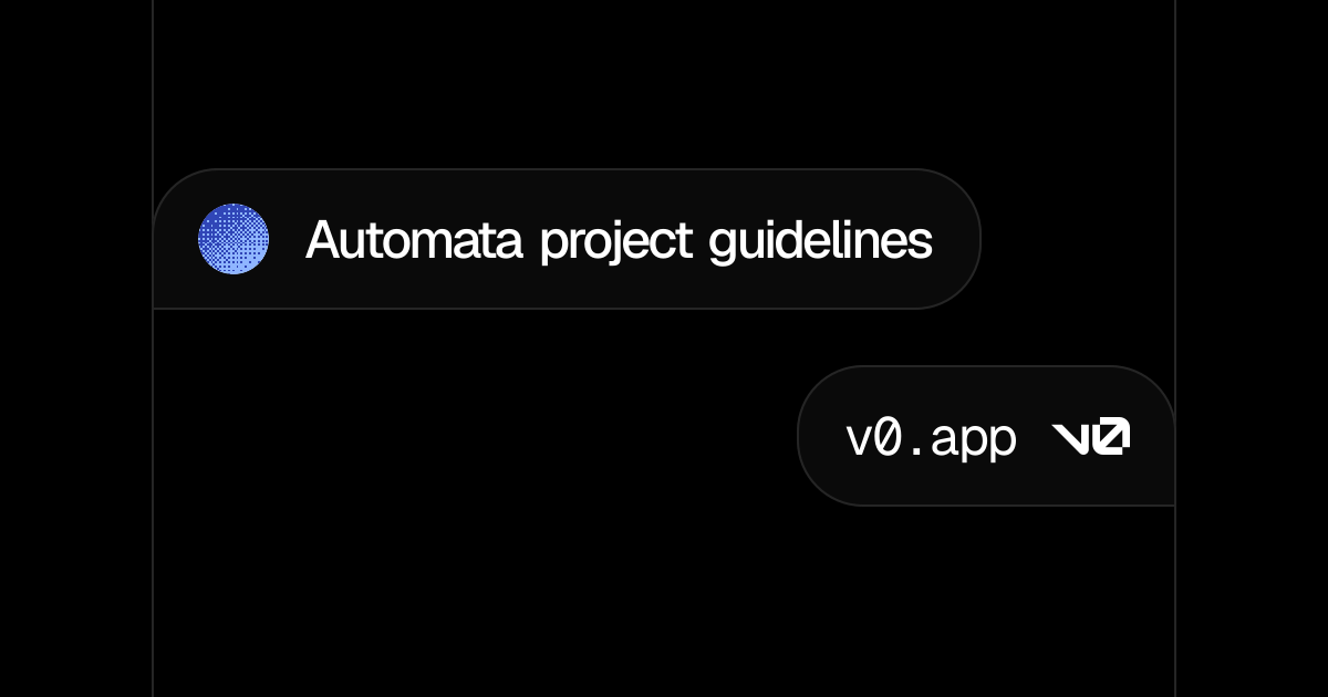 Automata project guidelines - v0 by Vercel
