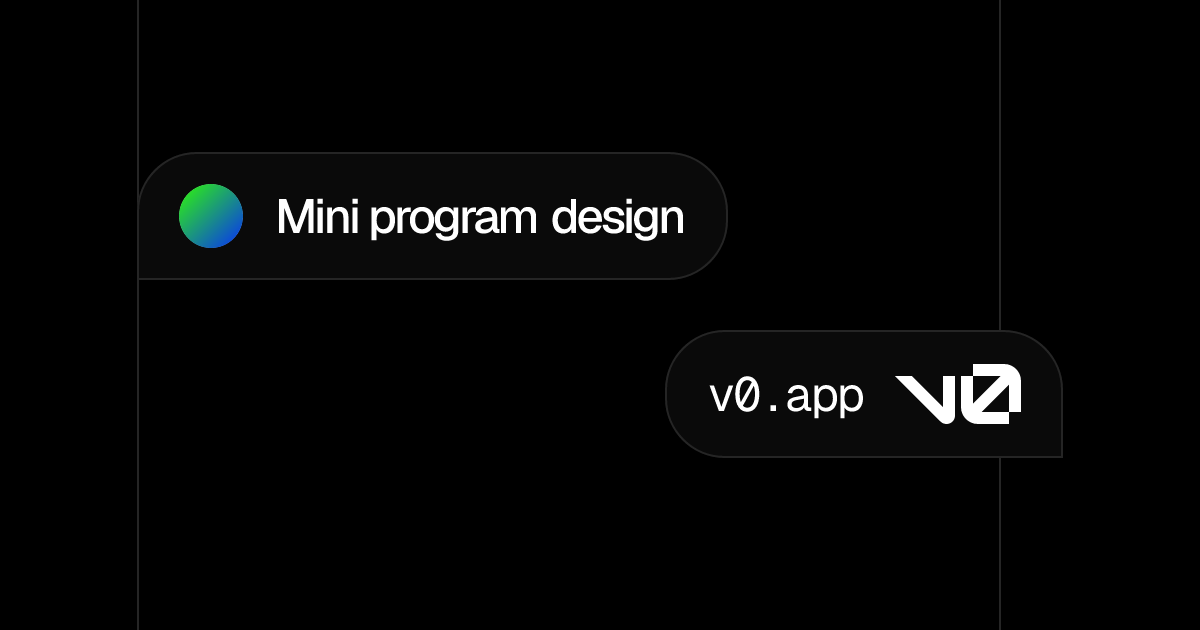 Mini program design - v0 by Vercel