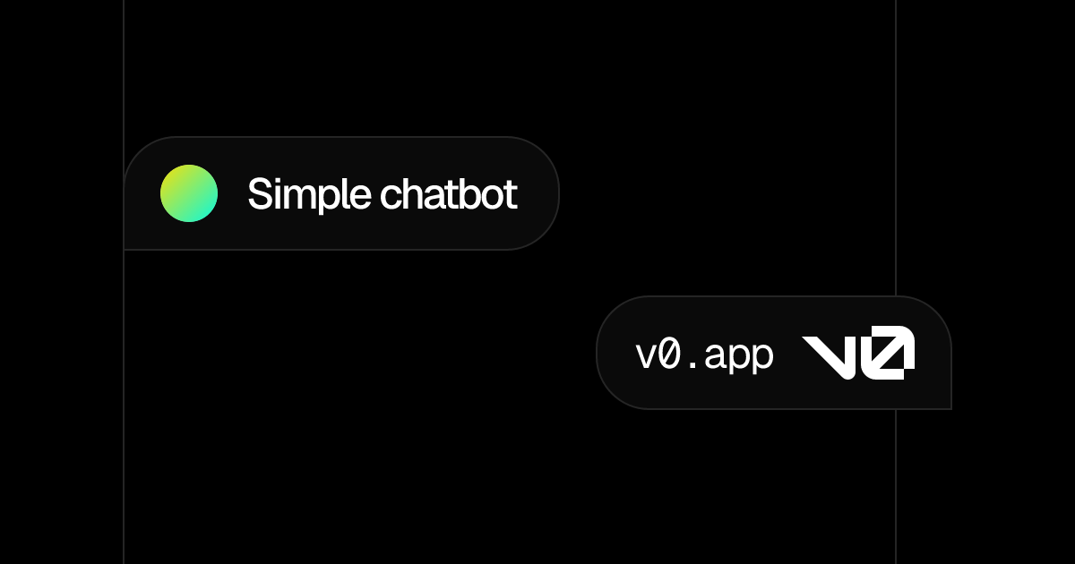 Simple chatbot - v0 by Vercel