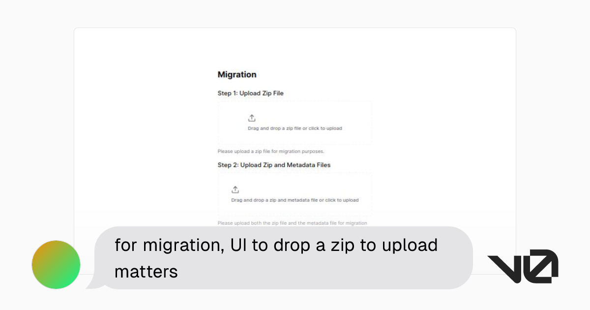 for migration, UI to drop a zip to upload matters | A shadcn/ui and v0 ...