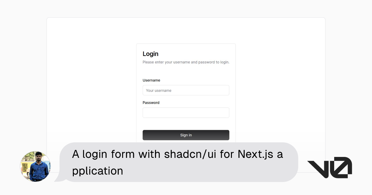 A login form with shadcn/ui for Next.js application | A shadcn/ui and v0 generation - v0