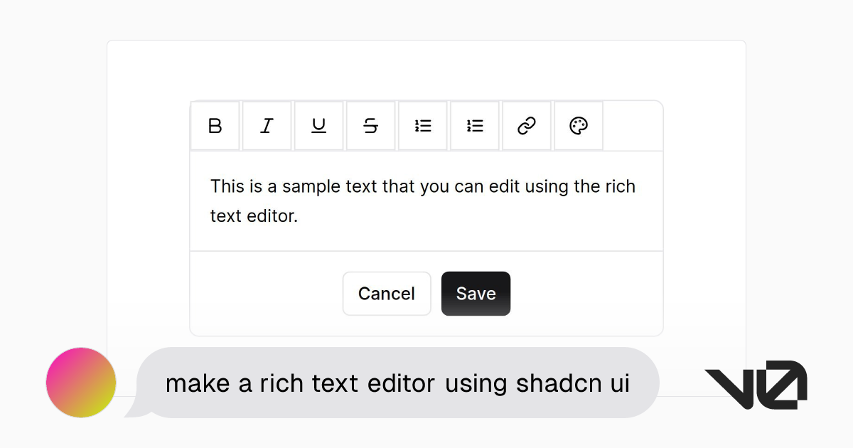 make a rich text editor using shadcn ui | A shadcn/ui and v0 generation - v0