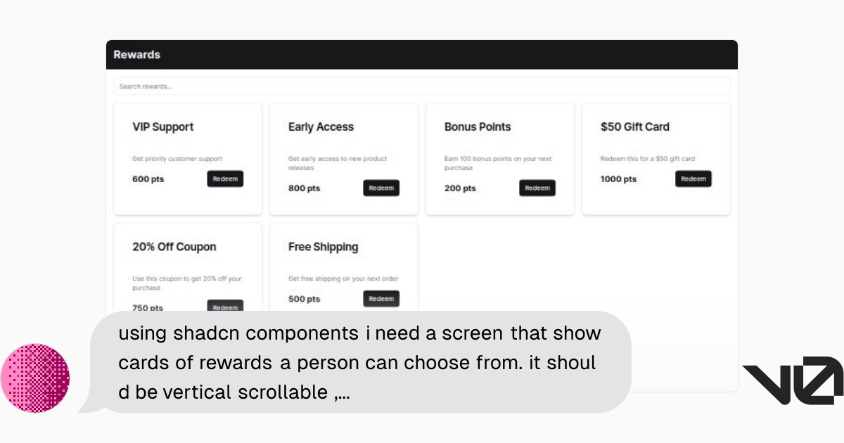 using shadcn components i need a screen that show cards of rewards a ...