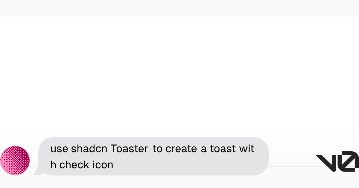 use shadcn Toaster to create a toast with check icon | A shadcn/ui and ...