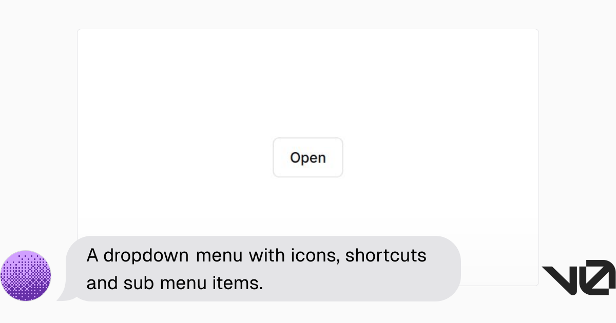 A dropdown menu with icons, shortcuts and sub menu items. | A shadcn/ui ...