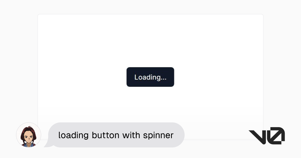 loading button with spinner | A shadcn/ui and v0 generation - v0