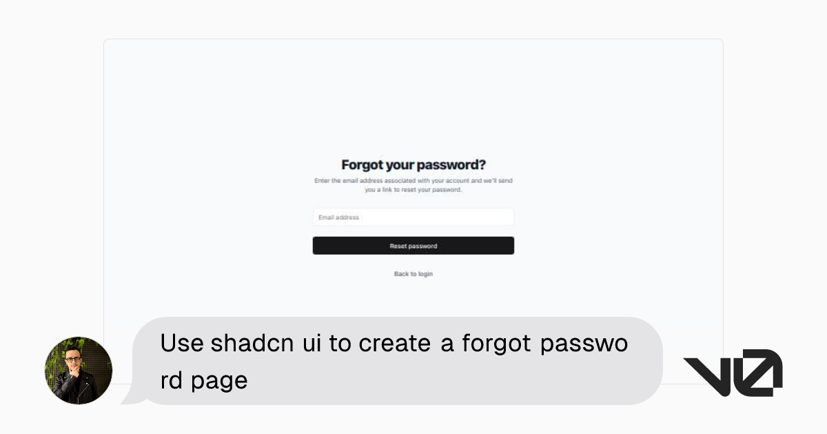 Use shadcn ui to create a forgot password page | A shadcn/ui and v0 generation - v0