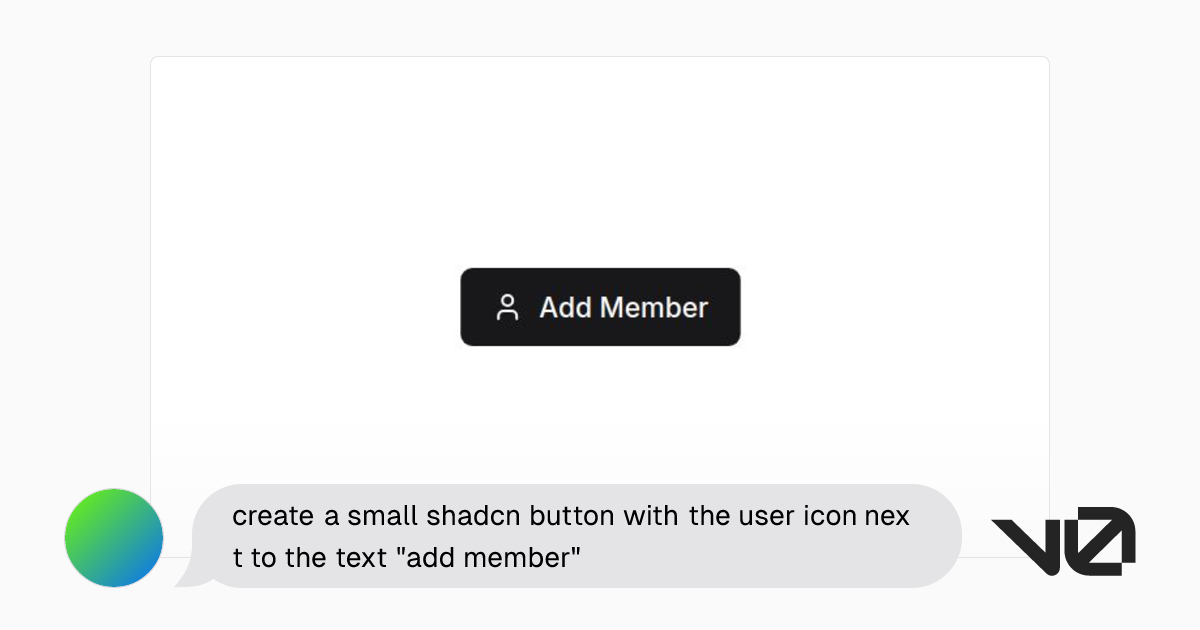 create a small shadcn button with the user icon next to the text "add member" | A shadcn/ui and ...