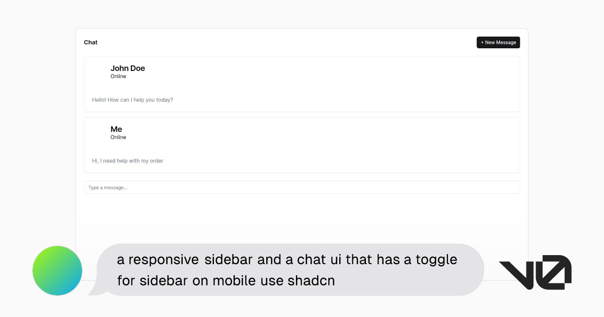 a responsive sidebar and a chat ui that has a toggle for sidebar on mobile use shadcn | A shadcn ...