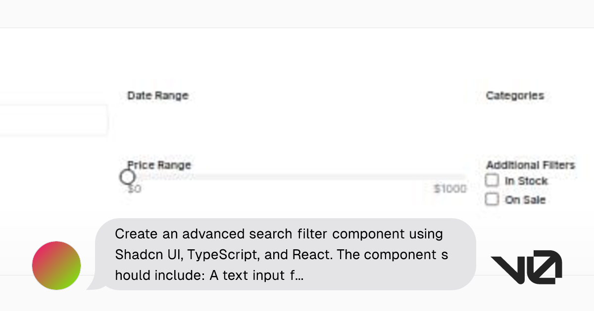 Create an advanced search filter component using Shadcn UI, TypeScript, and React. The component ...
