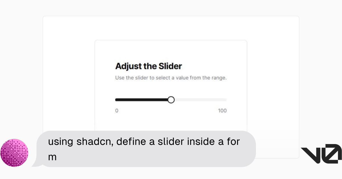 using shadcn, define a slider inside a form | A shadcn/ui and v0 ...