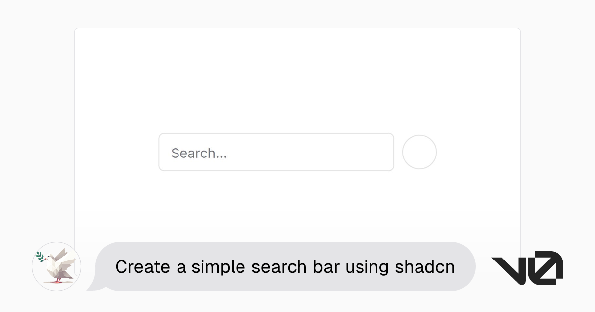 Create a simple search bar using shadcn | A shadcn/ui and v0 generation - v0
