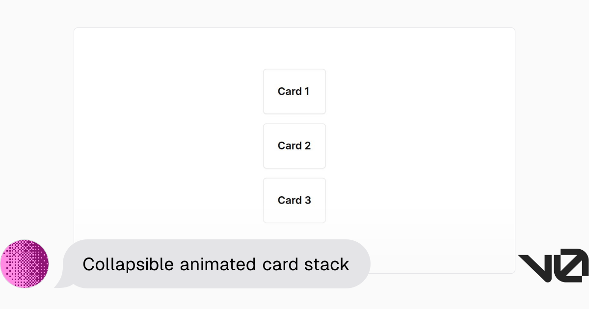 Collapsible animated card stack | A shadcn/ui and v0 generation - v0