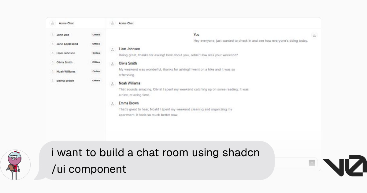 i want to build a chat room using shadcn/ui component | A shadcn/ui and ...