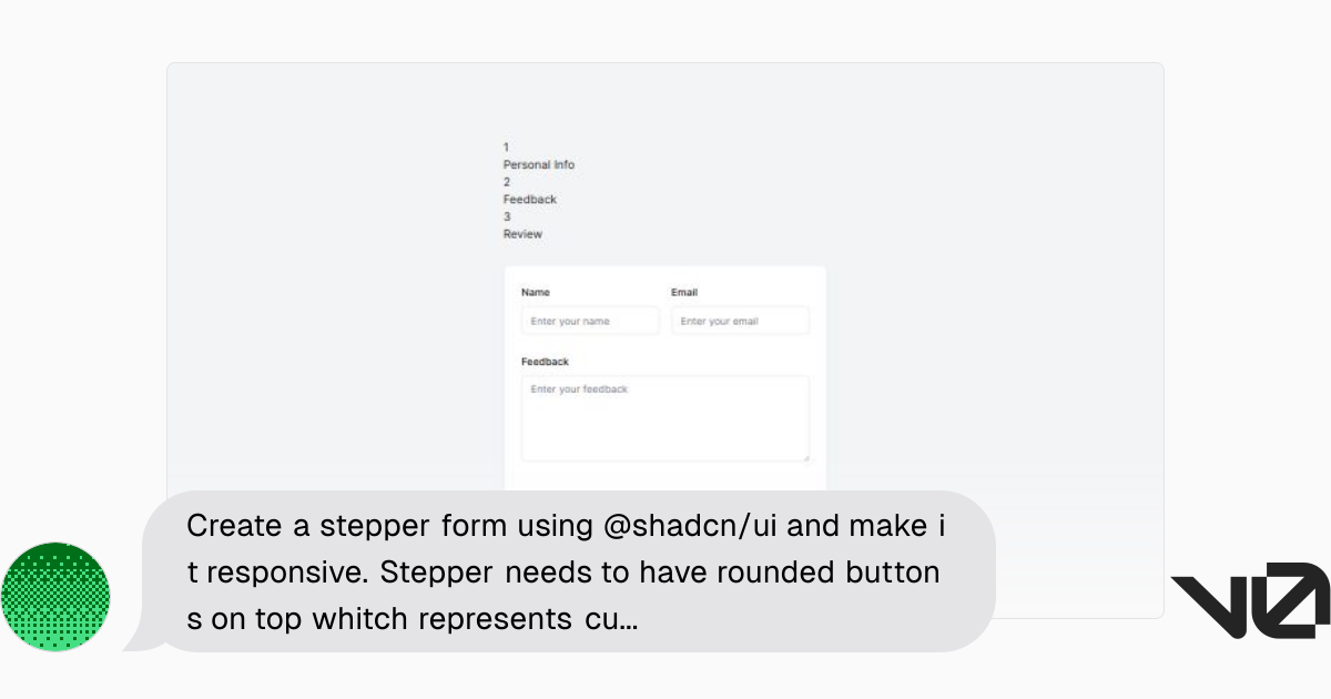 Create a stepper form using @shadcn/ui and make it responsive. Stepper needs to have rounded ...