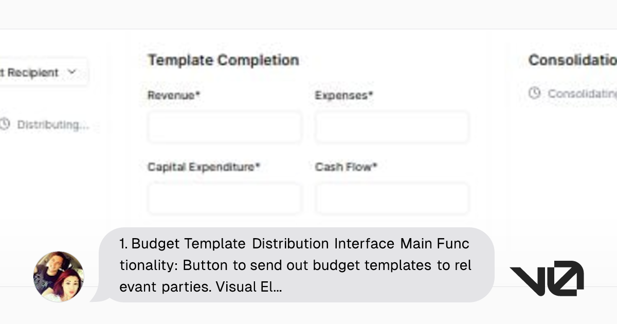 1. Budget Template Distribution Interface Main Functionality: Button to send out budget ...