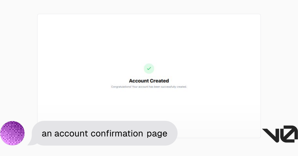 an account confirmation page | A shadcn/ui and v0 generation - v0