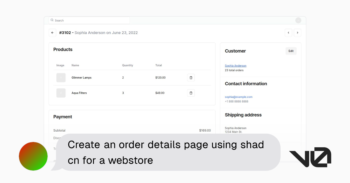 Create an order details page using shadcn for a webstore | A shadcn/ui and v0 generation - v0
